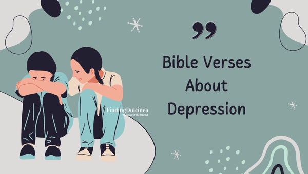 95+ Bible Verses About Depression: Shatter the Shadows!