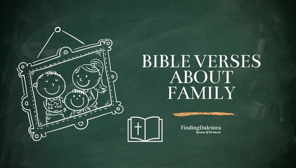 120+ Bible Verses About Family To Strengthen Family Ties