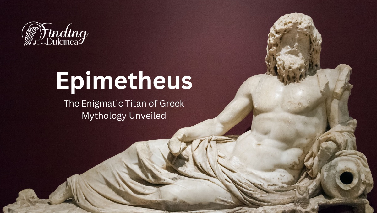 Epimetheus: The Enigmatic Titan of Greek Mythology Unveiled