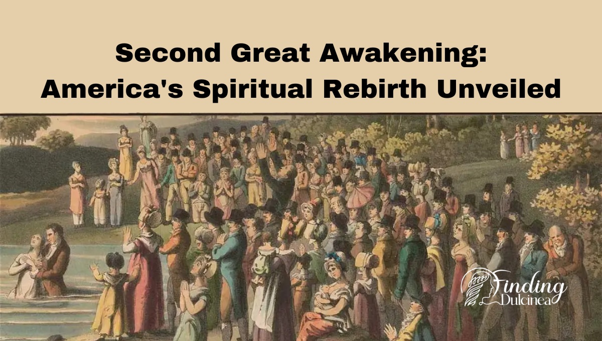 Second Great Awakening: America's Spiritual Rebirth Unveiled