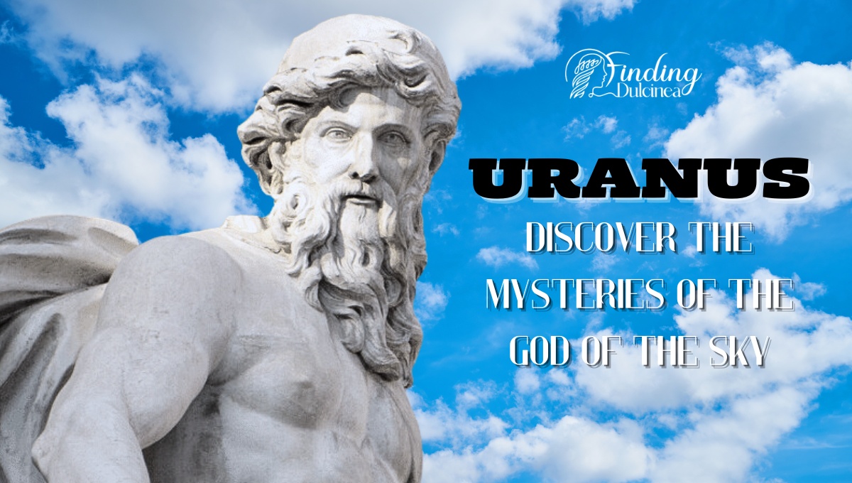 Uranus: Discover the Mysteries of the Greek God of the Sky