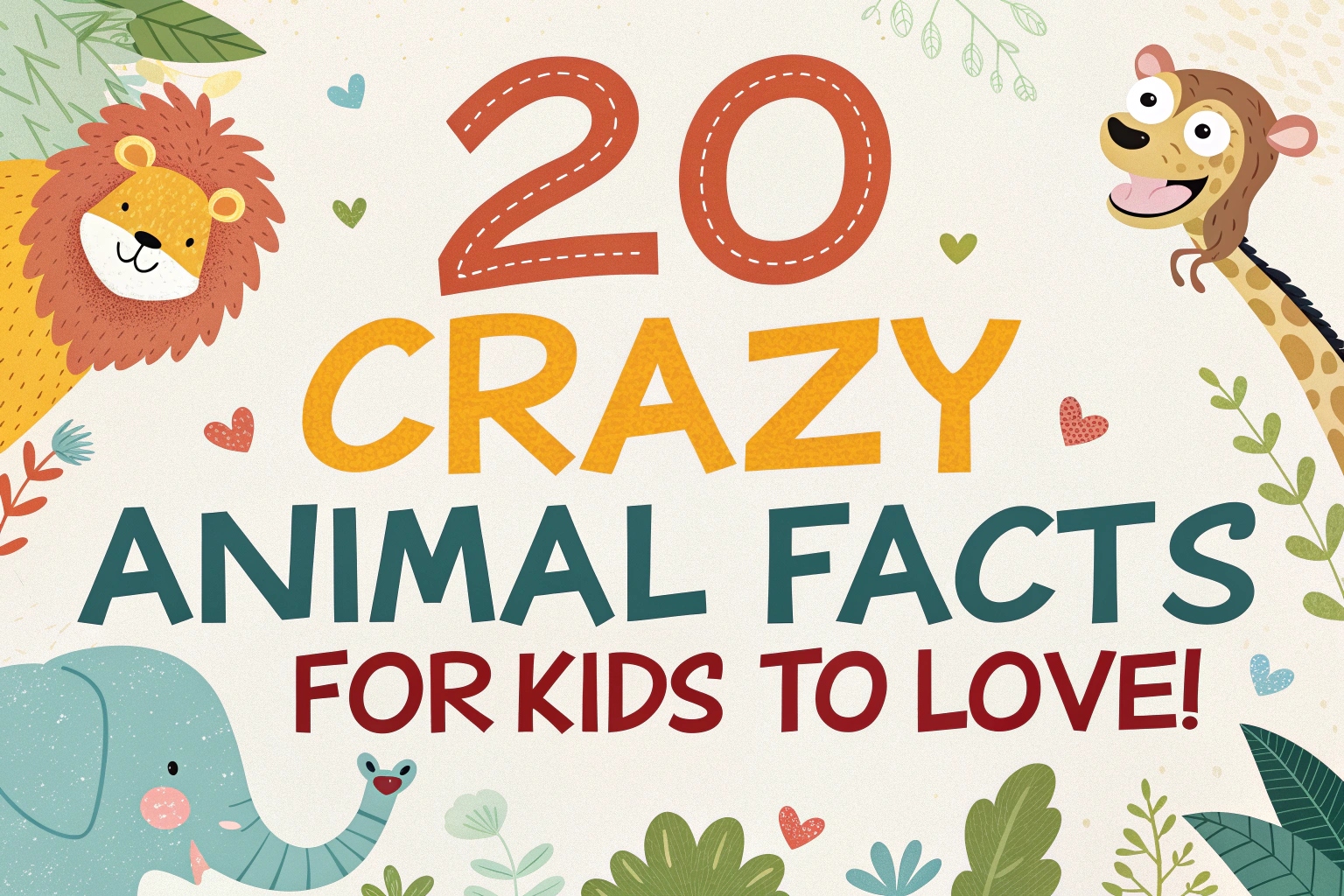 20 Crazy Animal Facts for Kids to Love!