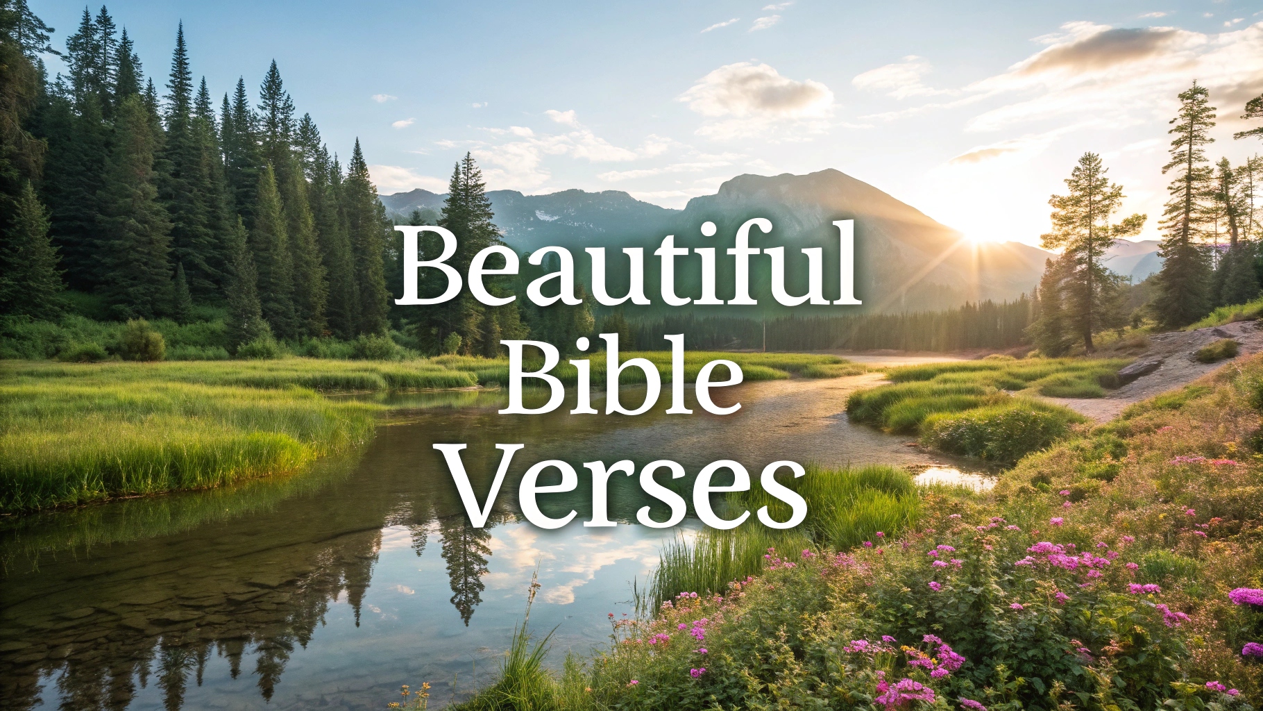 17+ Beautiful Bible Verses That Will Uplift & Inspire Your Spirit Today