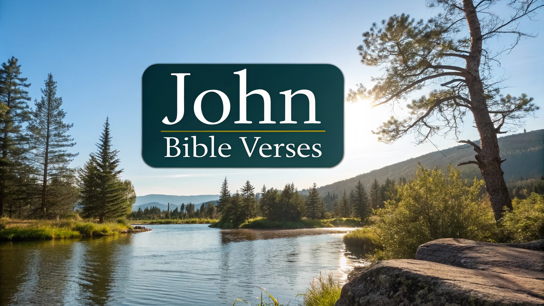 16+ John Bible Verses That Will Transform Your Faith Journey Today!
