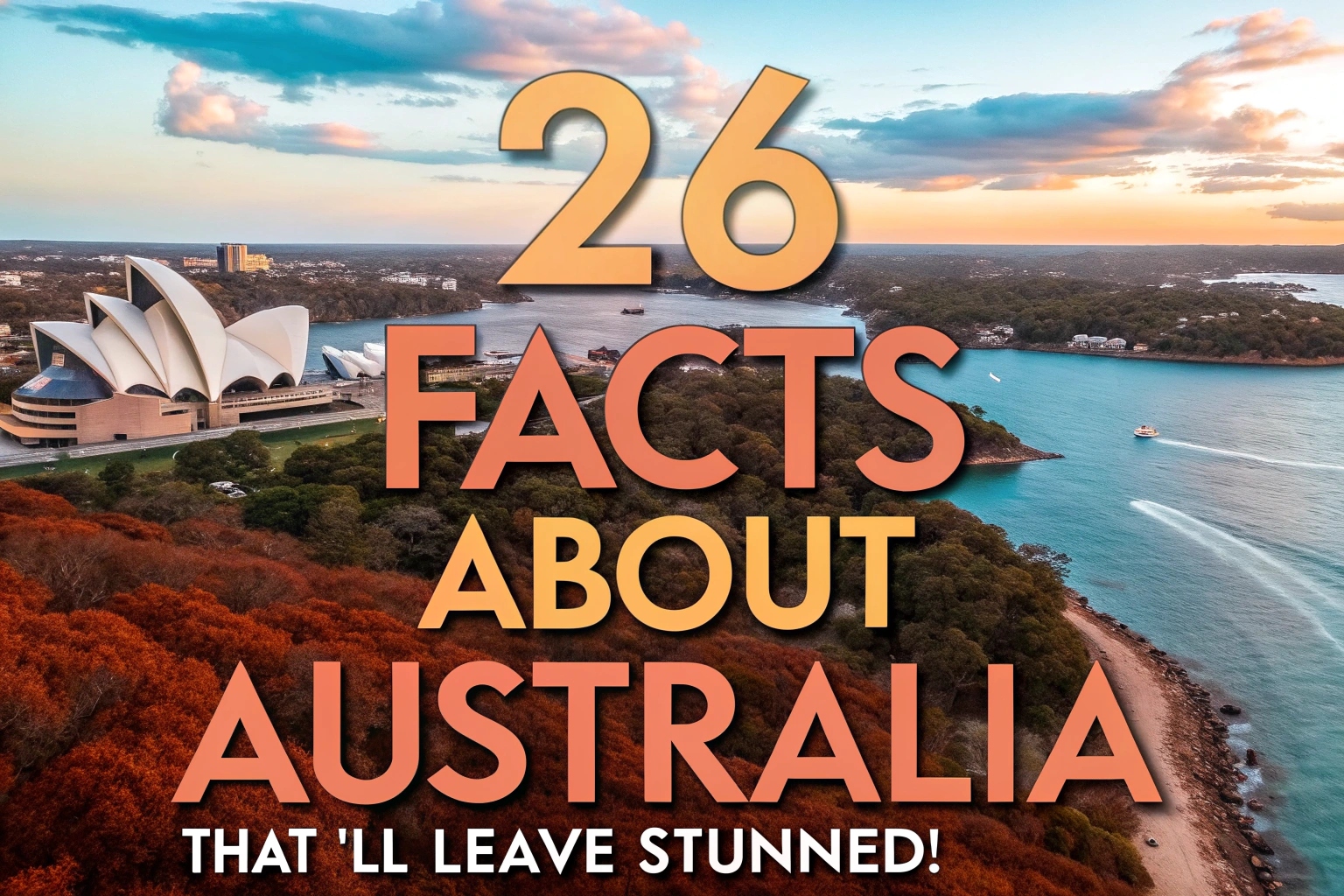 26 Facts About Australia That’ll Leave You Stunned!