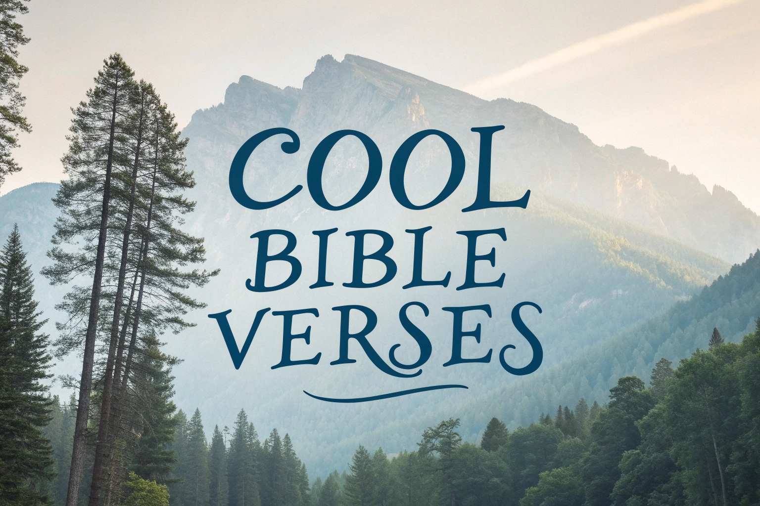 16 Cool Bible Verses That Speak to Everyday Life