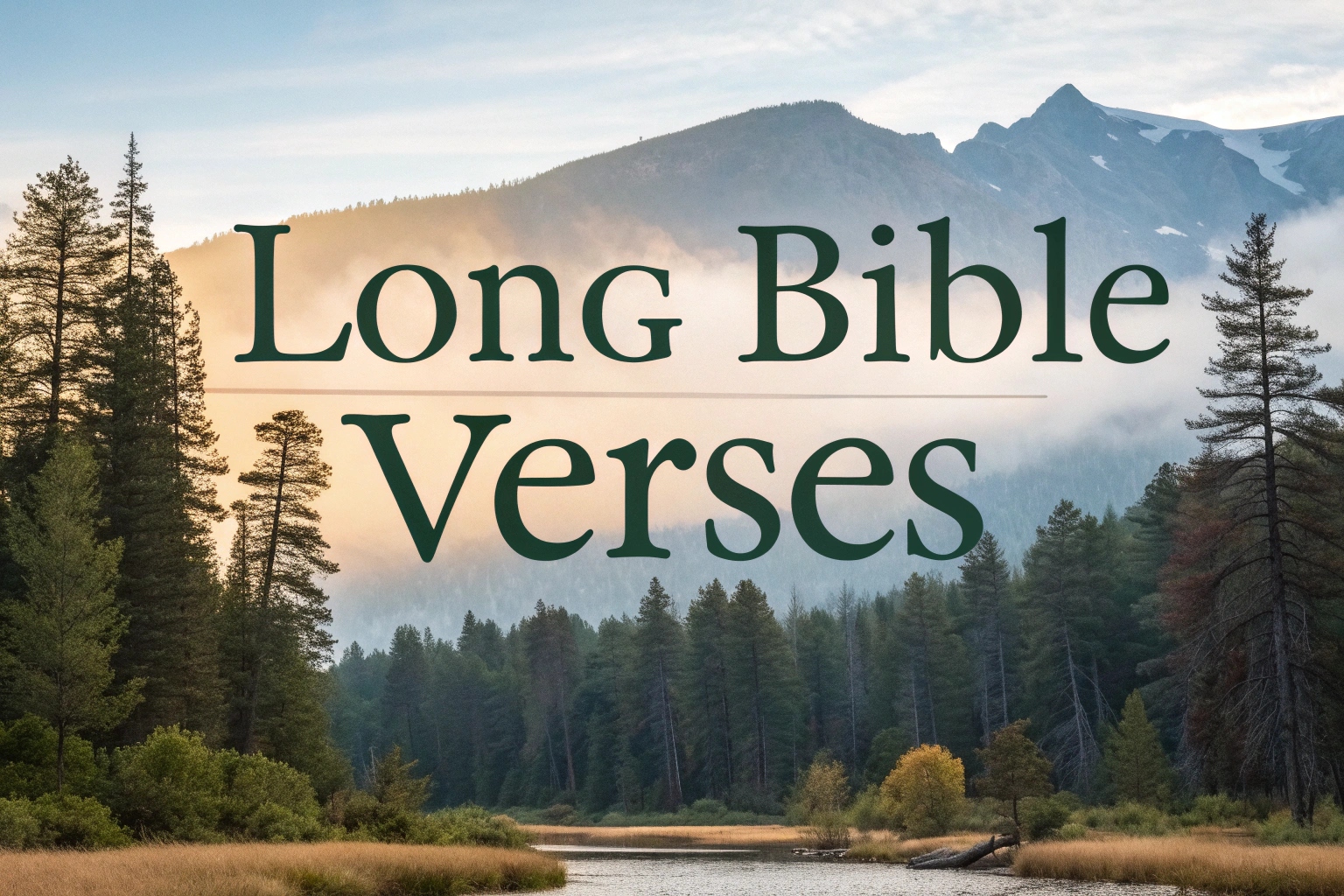 15 Long Bible Verses That Will Strengthen Your Faith