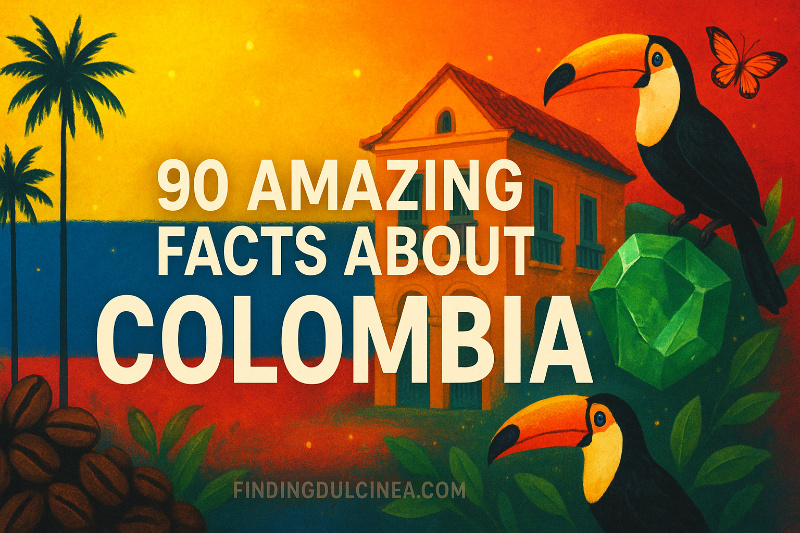 90 Amazing Facts About Colombia: Complete Guide 2025