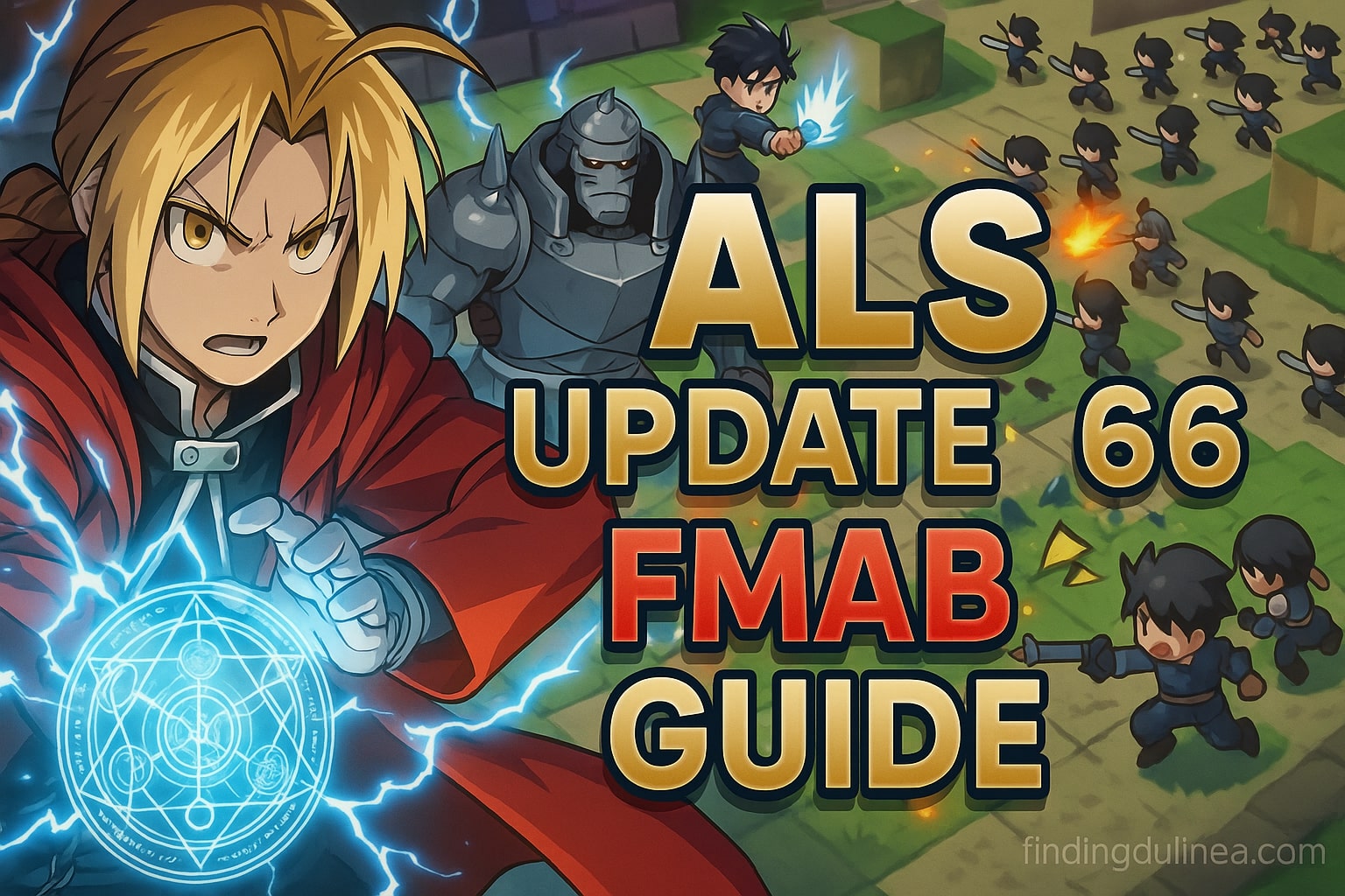 Anime Last Stands Update 66 FMAB Guide September 2025 - New Units ...