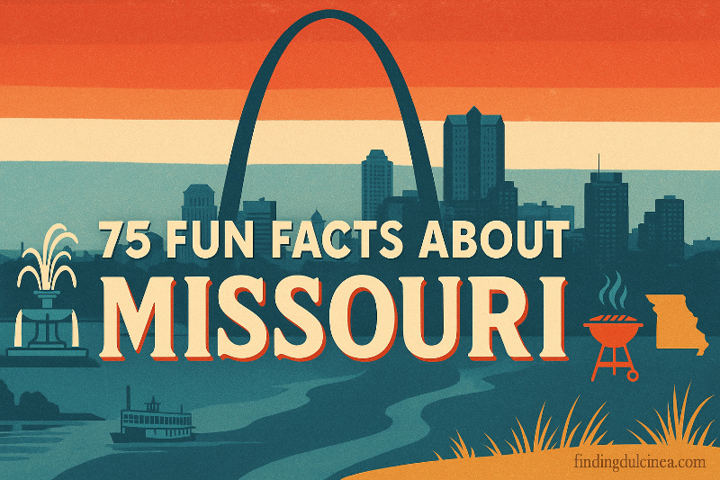 75 Fun Facts About Missouri That Will Amaze You (2025)