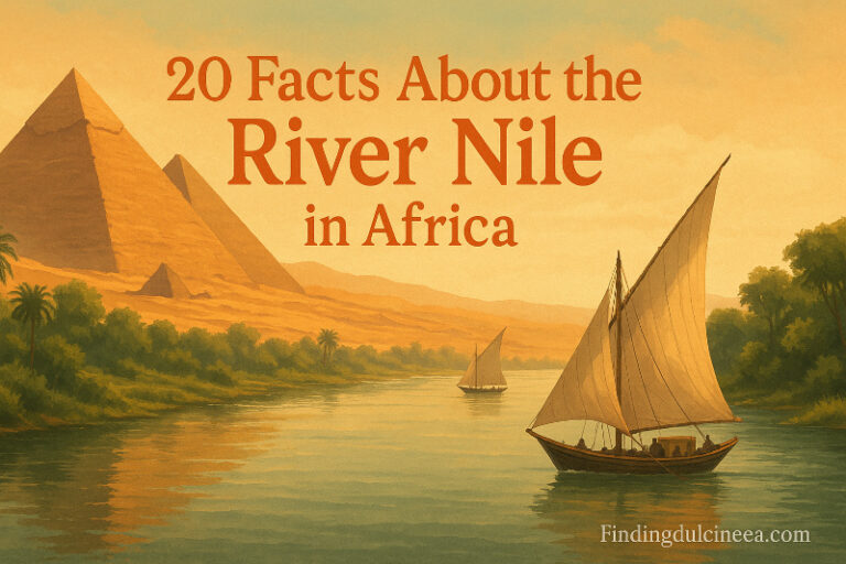20 Fascinating Facts About River Nile (2026)