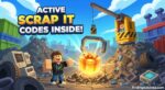 4 New Scrap It Codes for Free Cash & Giftboxes (October 2025)