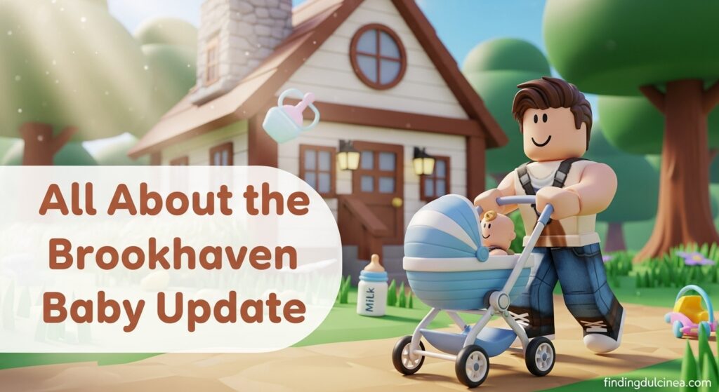 Brookhaven Baby Update May 2026: All New Features & Items