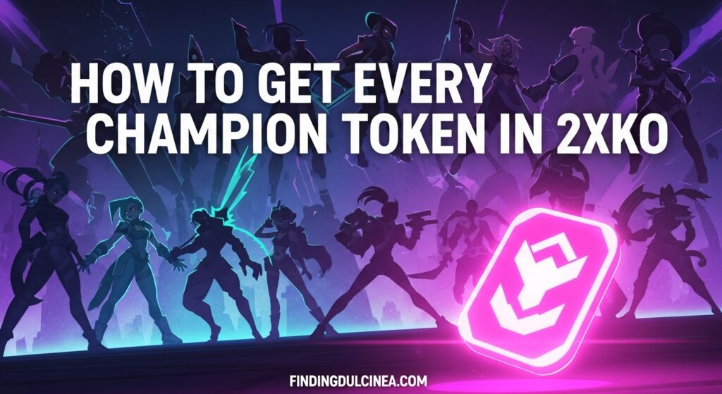 How to Get Champion Tokens in 2XKO October 2025