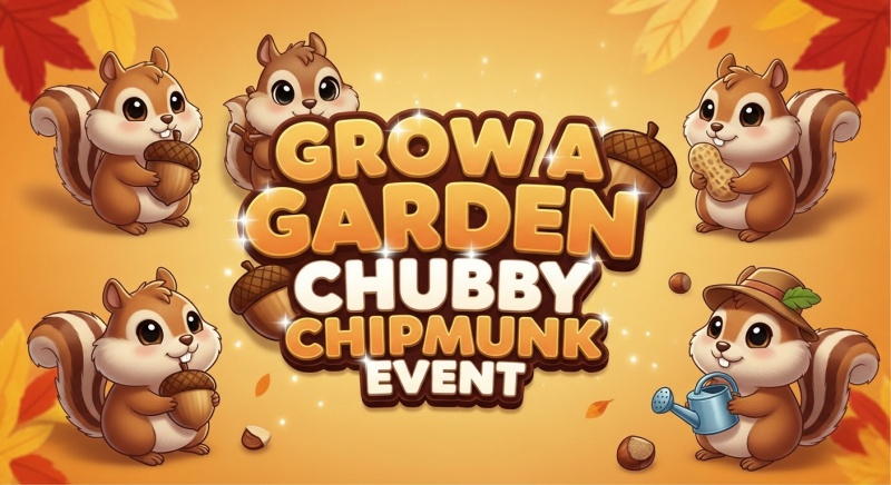 Grow a Garden Chubby Chipmunk Update (October 2025 Guide)